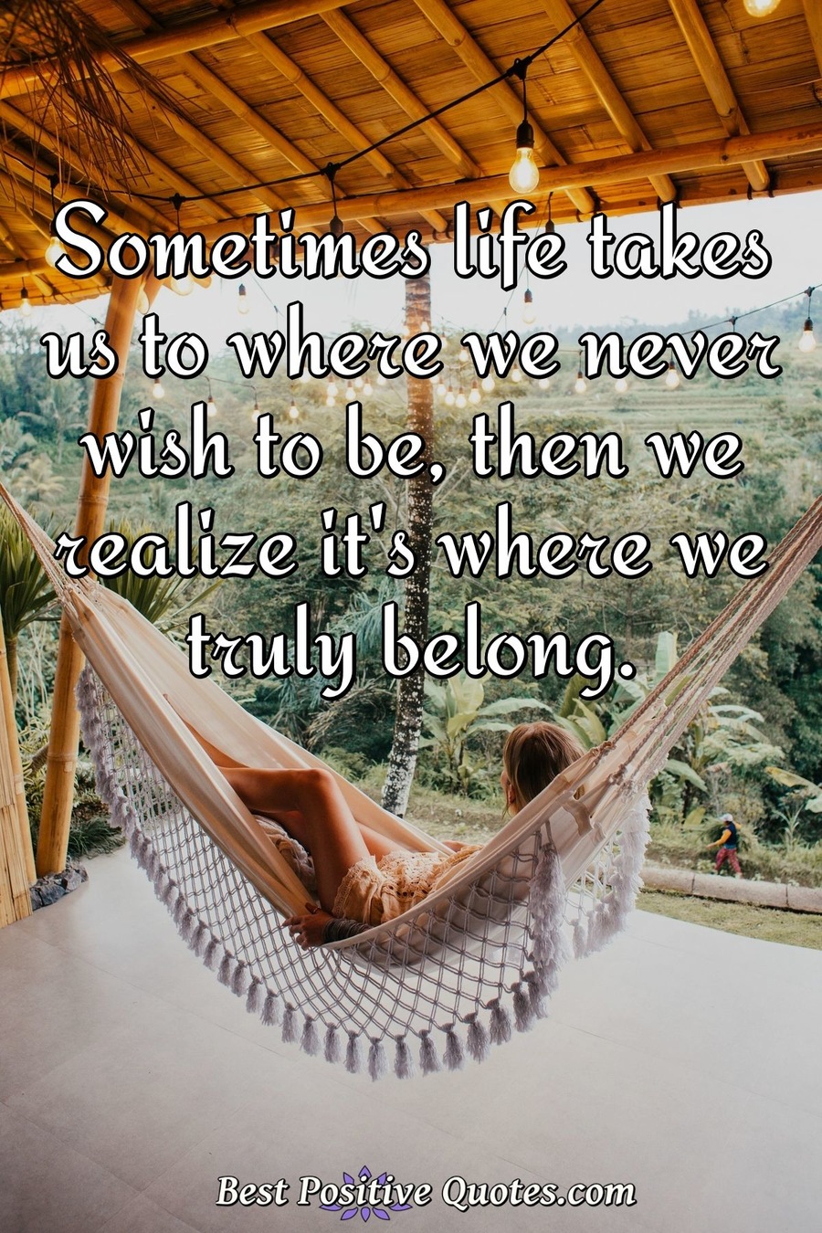 Sometimes life takes us to where we never wish to be, then we realize ...
